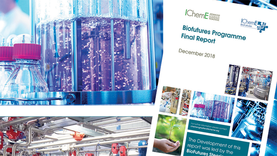 IChemE Launches BioFutures Report - Features - The Chemical Engineer